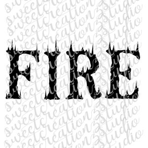 FIRE Design Svg, Png, Silhouette, Cameo, Cricut - Etsy