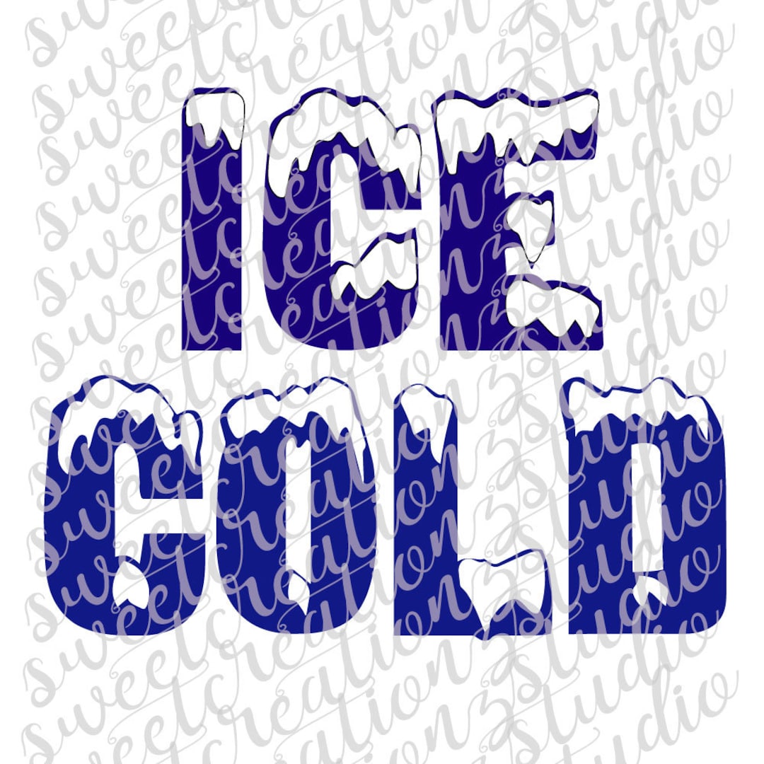 ICE COLD Design - Svg, Png, Silhouette, Cameo, Cricut - Etsy