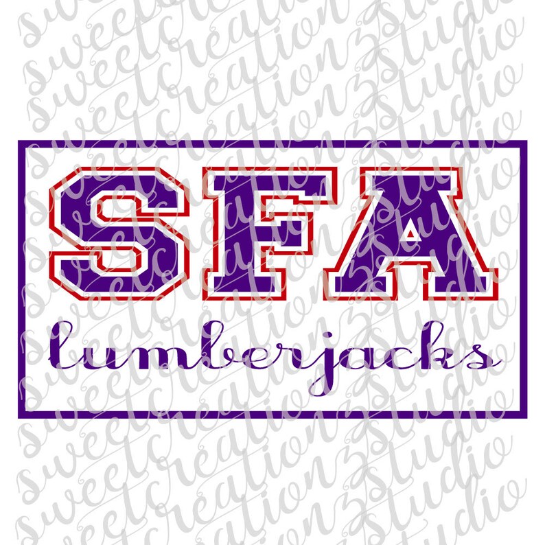 SFA stephen F. Austin Lumberjacks script Design Svg | Etsy