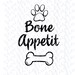 Bone Appetit Design Svg Png Silhouette Cameo Cricut | Etsy