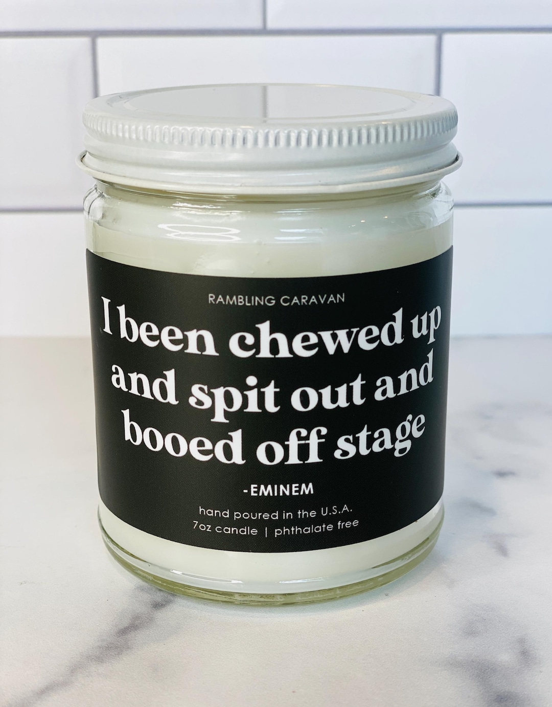 I Been Chewed up and Spit Out and Booed off Stage Candle | Soy Coconut ...