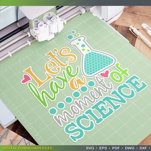 SCIENCE THEME SVG Lets Have a Moment of Science Svg Files for Cricut ...