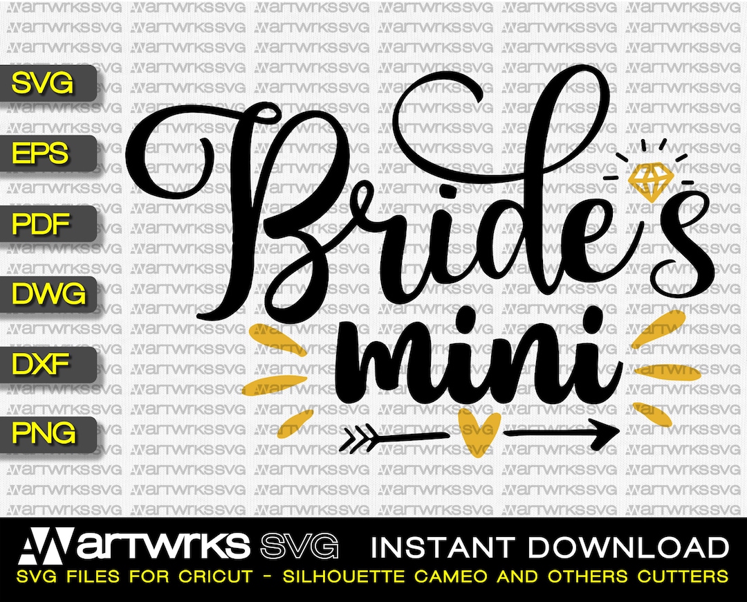 Gift for Bride SVG Files for Cricut and Silhouette Cameo | Brides Mini ...