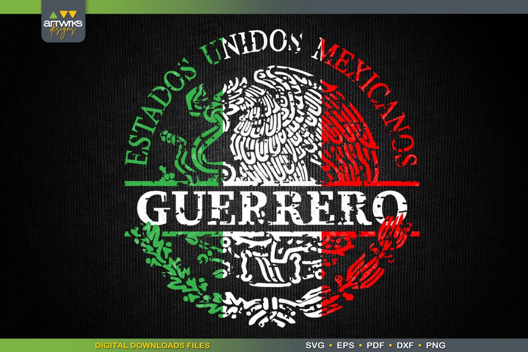 Distressed Escudo Nacional Estados Mexicanos Tricolor Guerrero Split ...