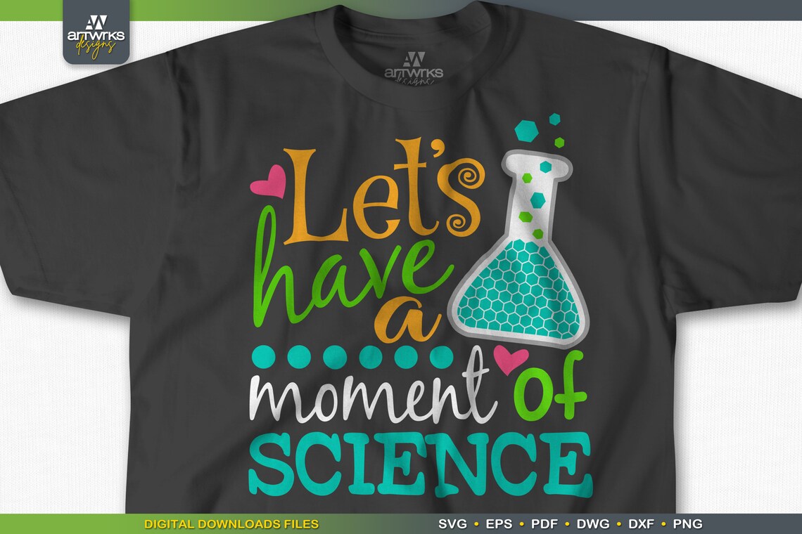 SCIENCE THEME SVG Lets Have a Moment of Science Svg Files | Etsy