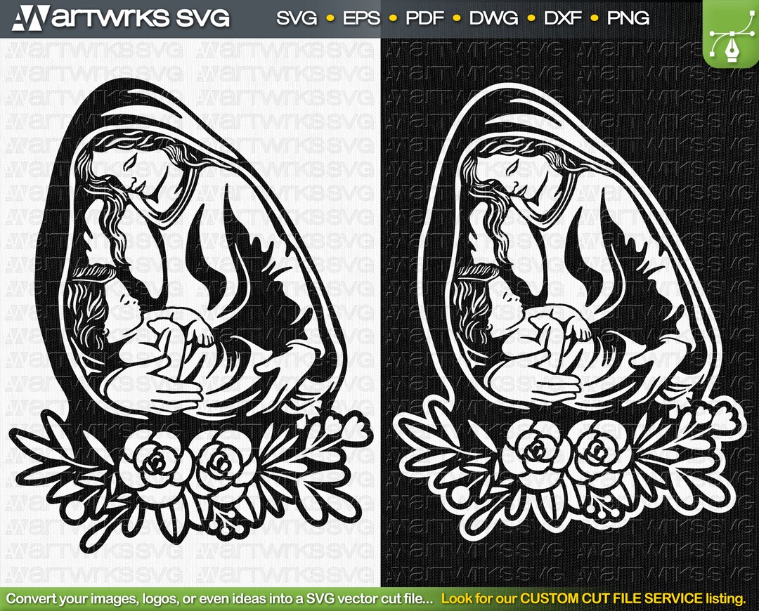Virgin Mary Laser Cut File SVG Mother and Child SVG | Religious Svg by ...