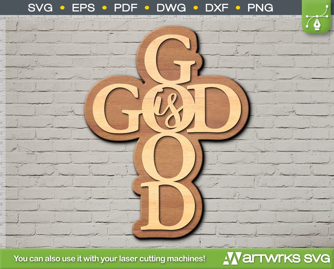 God is Good Cross SVG Christian SVG Files Laser Cut Files by - Etsy