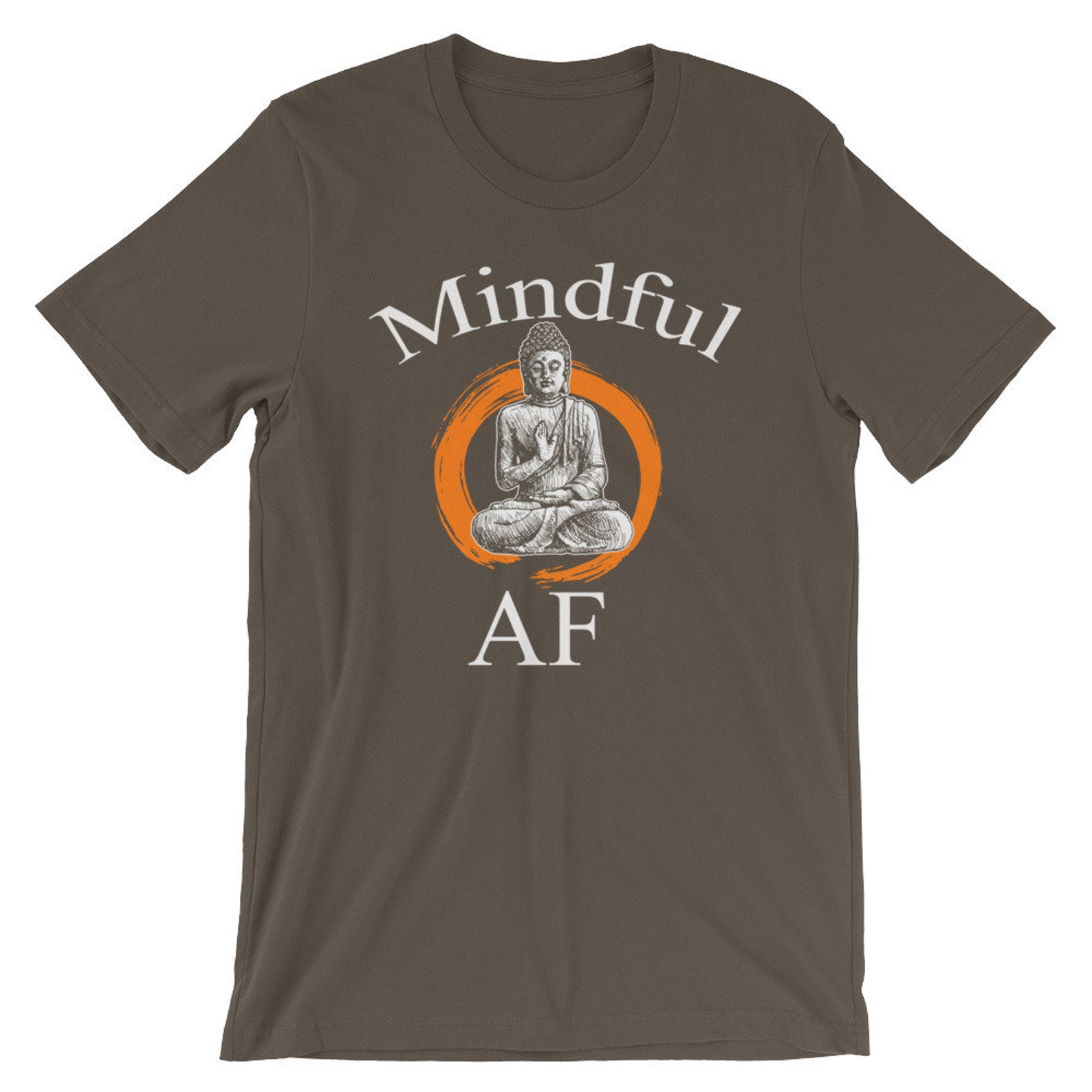 Funny Buddha T-shirt - Mindful AF Shirt - Zen Apparel - Meditation ...