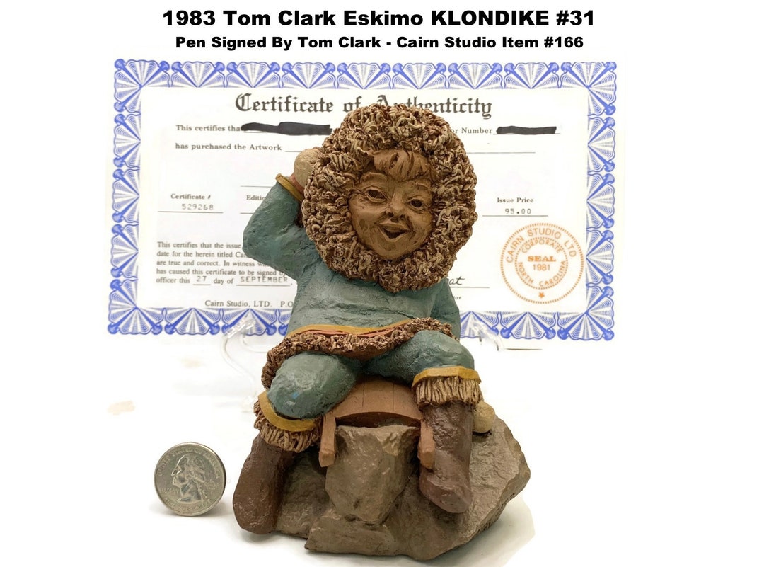 Tom Clark Eskimo Gnome KLONDIKE 31 Pen Signed 1983 Cairn Studio Item ...