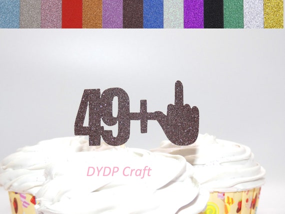 491 Cupcake Toppers Middle Finger Toppers 50th Bday Party Etsy
