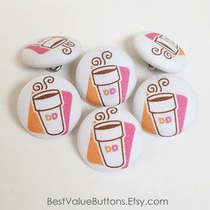 Fabric Buttons, Dunkin Donuts Inspired Buttons, Shank to Sew, Pinback ...