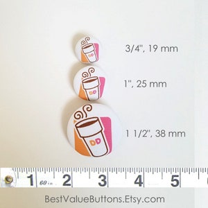 Fabric Buttons, Dunkin Donuts Inspired Buttons, Shank to Sew, Pinback ...