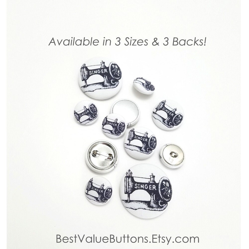 Fabric Buttons, Singer Sewing Machine Buttons, Shank Back to Sew, Pin ...