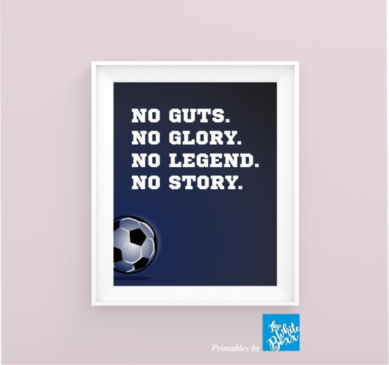 Sports Poster / Soccer Printable Inspirational Quotes no | Etsy