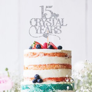 15 Crystal Years Cake Topper / Wedding Anniversary Party Decor ...