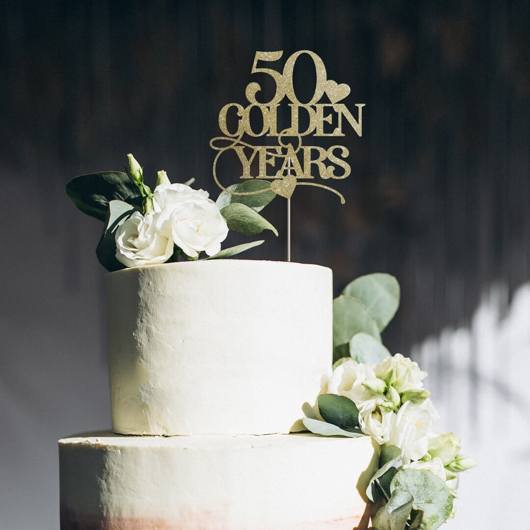 50 Golden Years Cake Topper / Wooden or Glitter Cardstock / Wedding ...