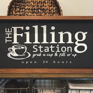 Coffee Bar Sign- Filling Station - Coffee Lover Gift - Coffee Shop ...