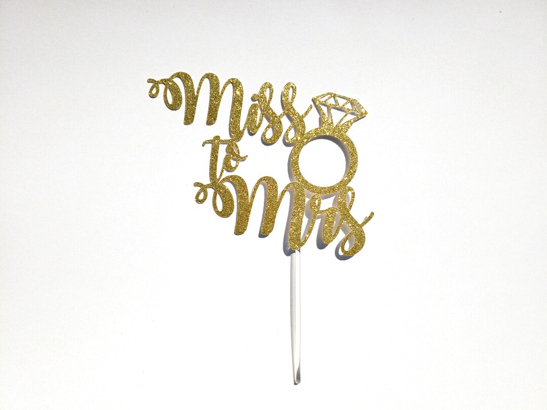 Miss to Mrs Cake Topper: Gold Glitter Bridal Shower Decor - Etsy