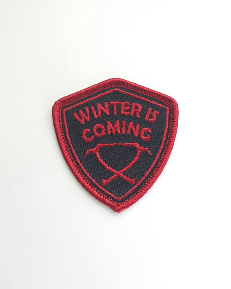 Winter is Coming Embroidered Patch - Etsy