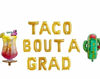 Taco Bout a Grad Balloons Graduation Decorations Class of 2020 - Etsy