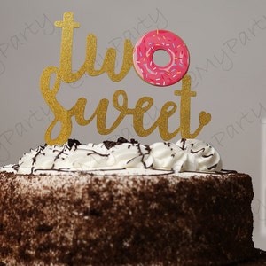 Cyber Sale Two Sweet Cake Topper Glitter - Second Birthday. Birthday ...