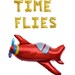 Time Flies Banner Letter Balloons Birthday Baby Shower Kids - Etsy