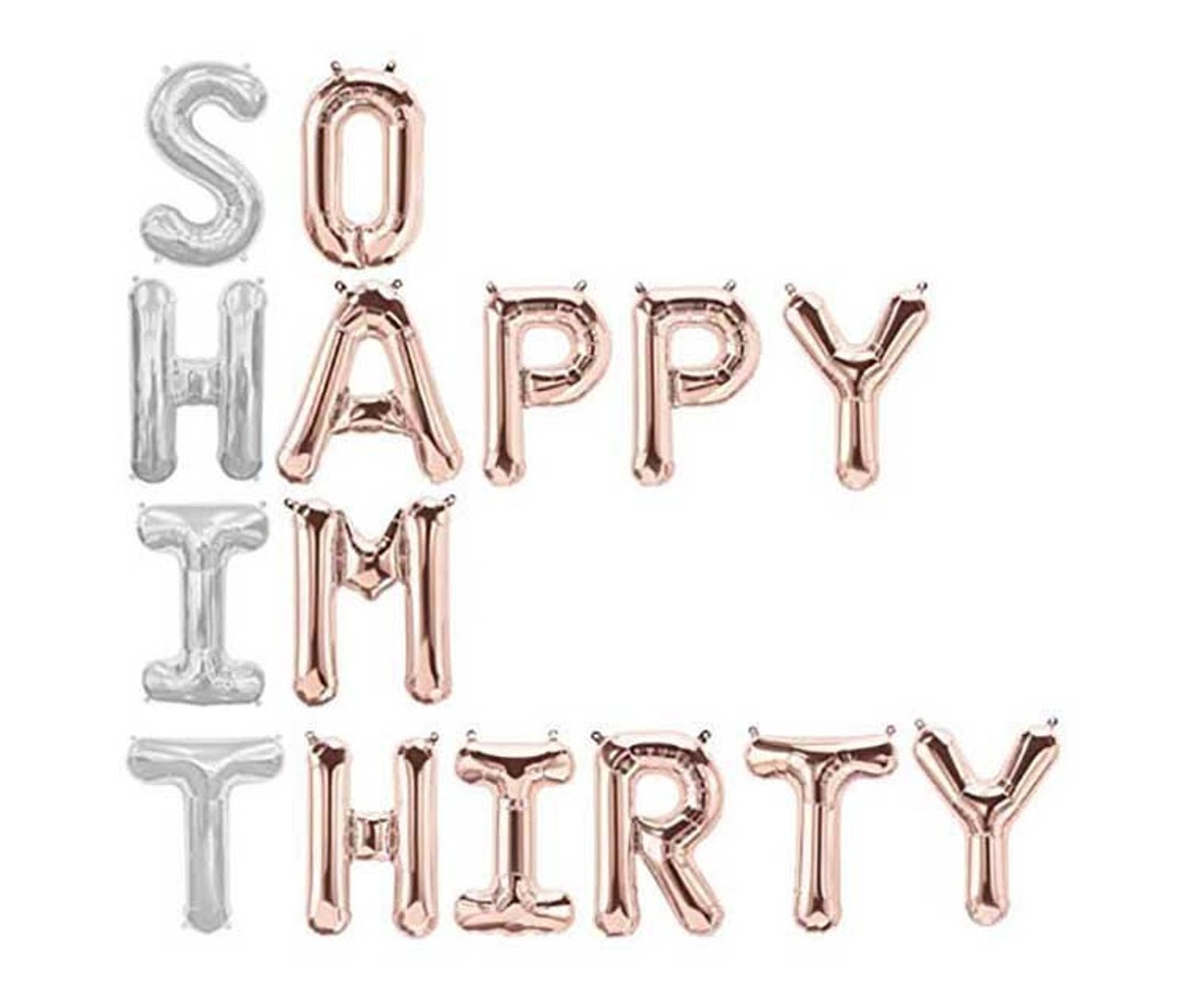 9 Colors 30th BIRTHDAY DECORATIONS Custom Colors Words SHIT so Happy I ...