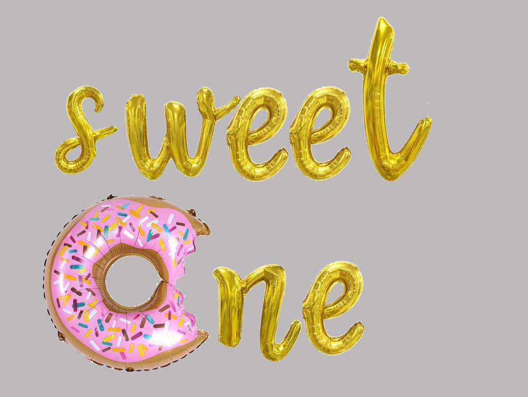 Sweet One 1st Birthday Balloon Banner Sweet One Donut Sweet One Balloons Cursive Letters One ...