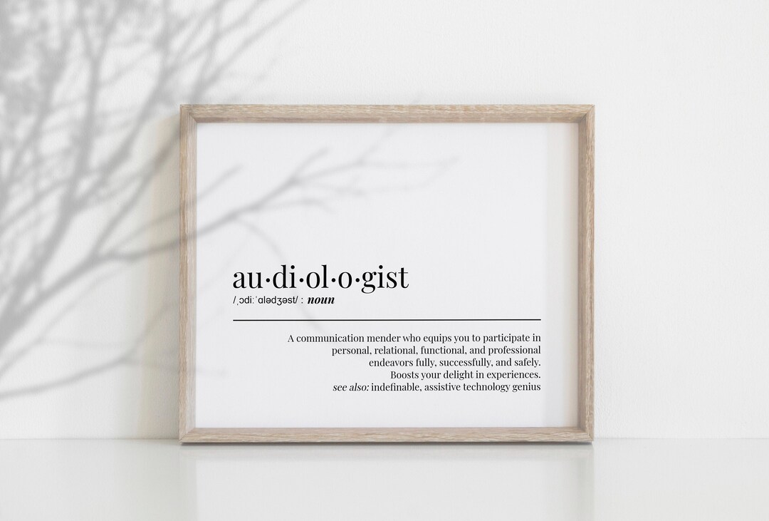 Audiologist Definition Print, Aud Office Decor (digital Download) - Etsy