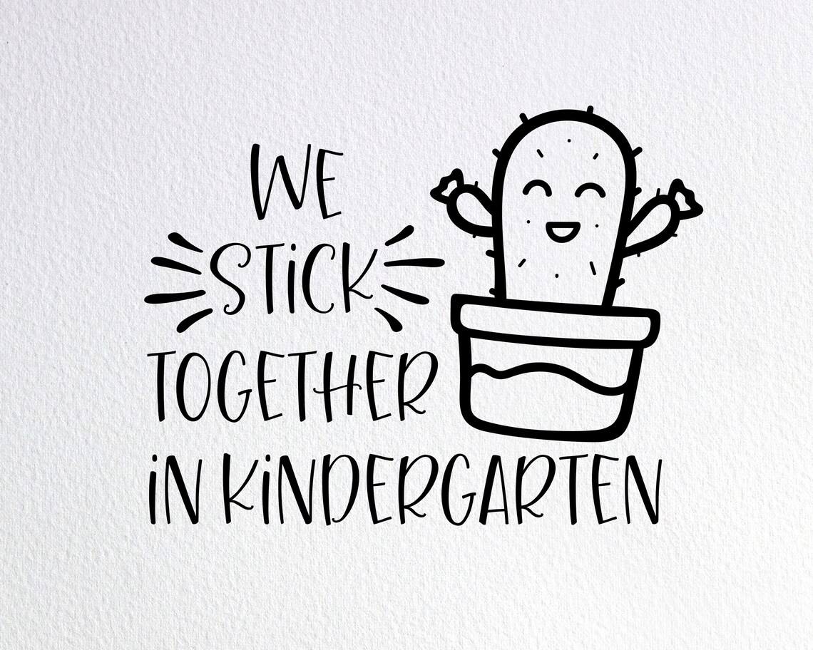 We Stick Together in Kindergarten Svg Kindergarten Shirt Svg | Etsy