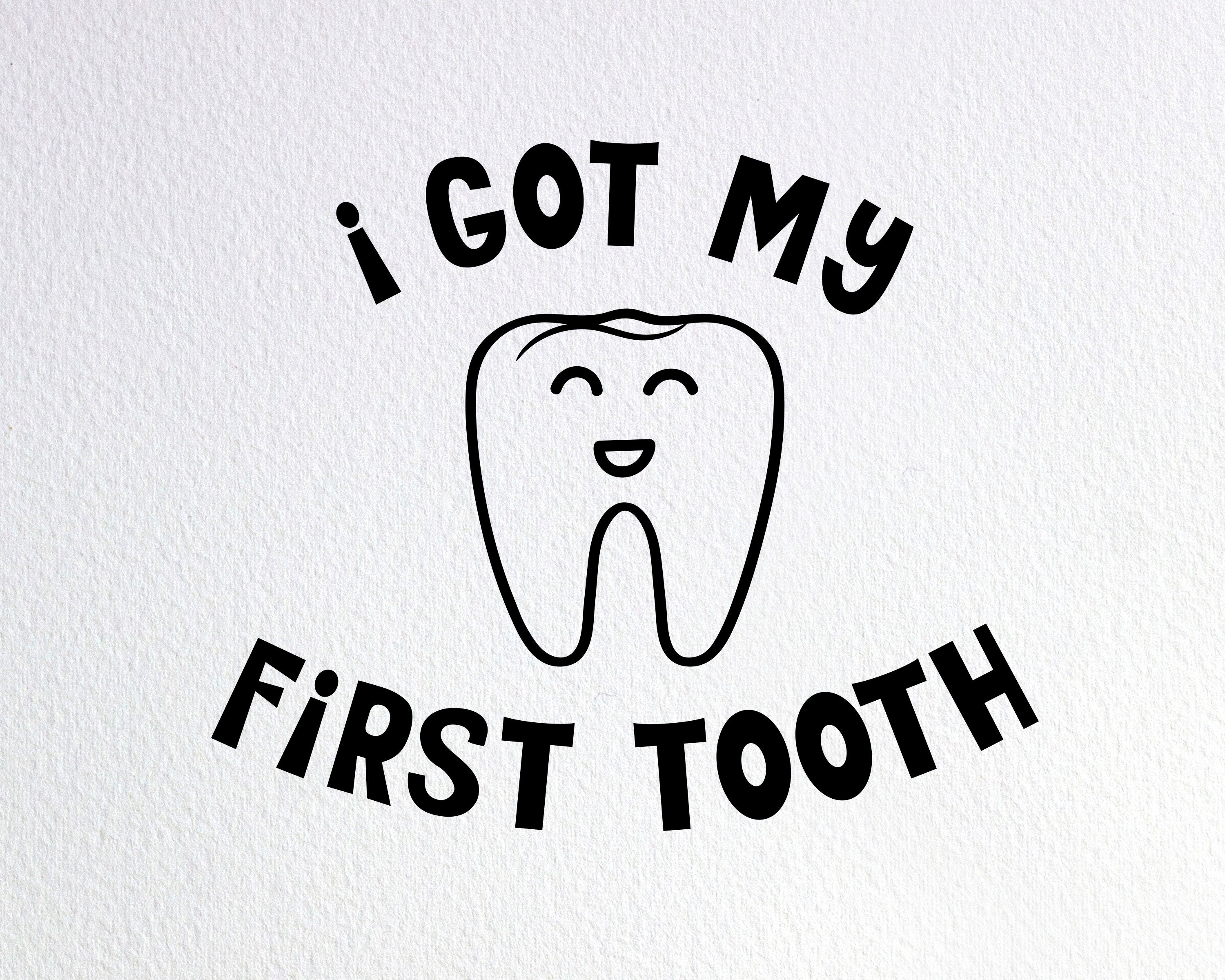 I Got My First Tooth Svg First Tooth Svg Tooth Party Svg - Etsy Australia