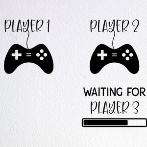 Waiting for Player 3 SVG: Funny Pregnancy Reveal Cut File - Etsy