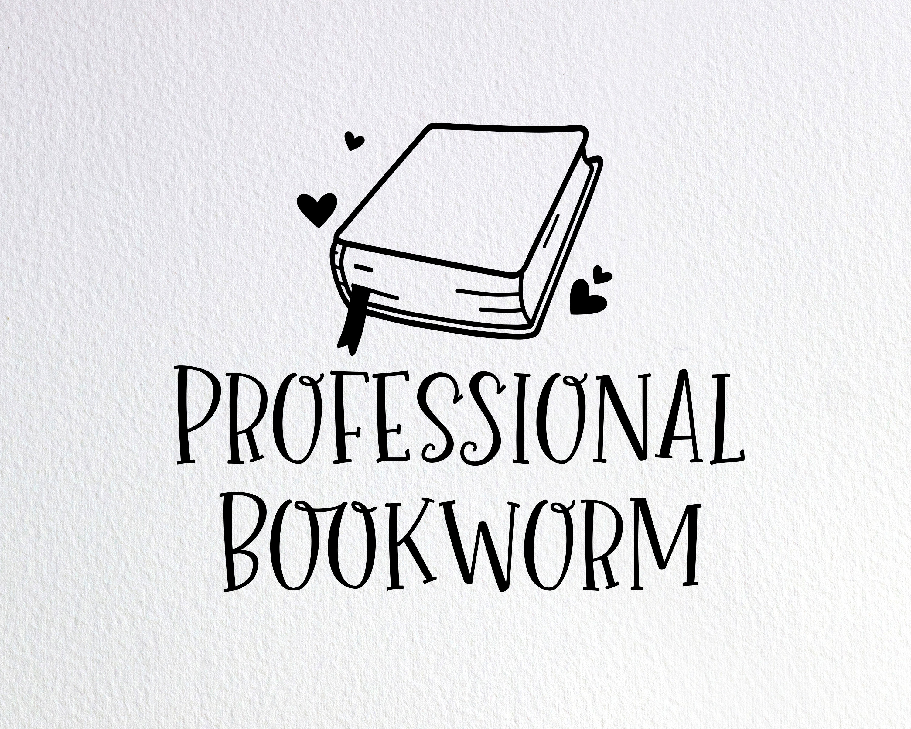 Professional Bookworm Svg Book Lover Svg Dxf Png Cut File | Etsy
