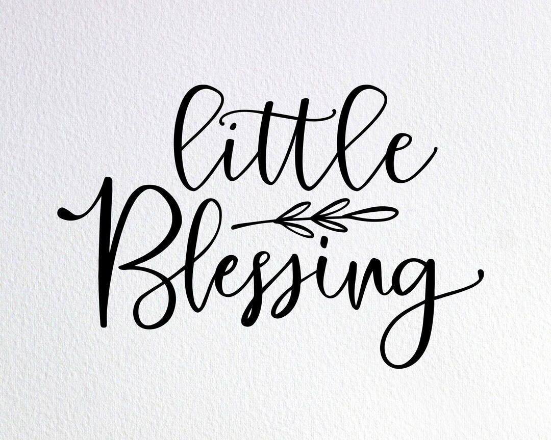 Little Blessing Svg, Blessing Onesie Svg, Christening Svg, Dxf Png Cut ...