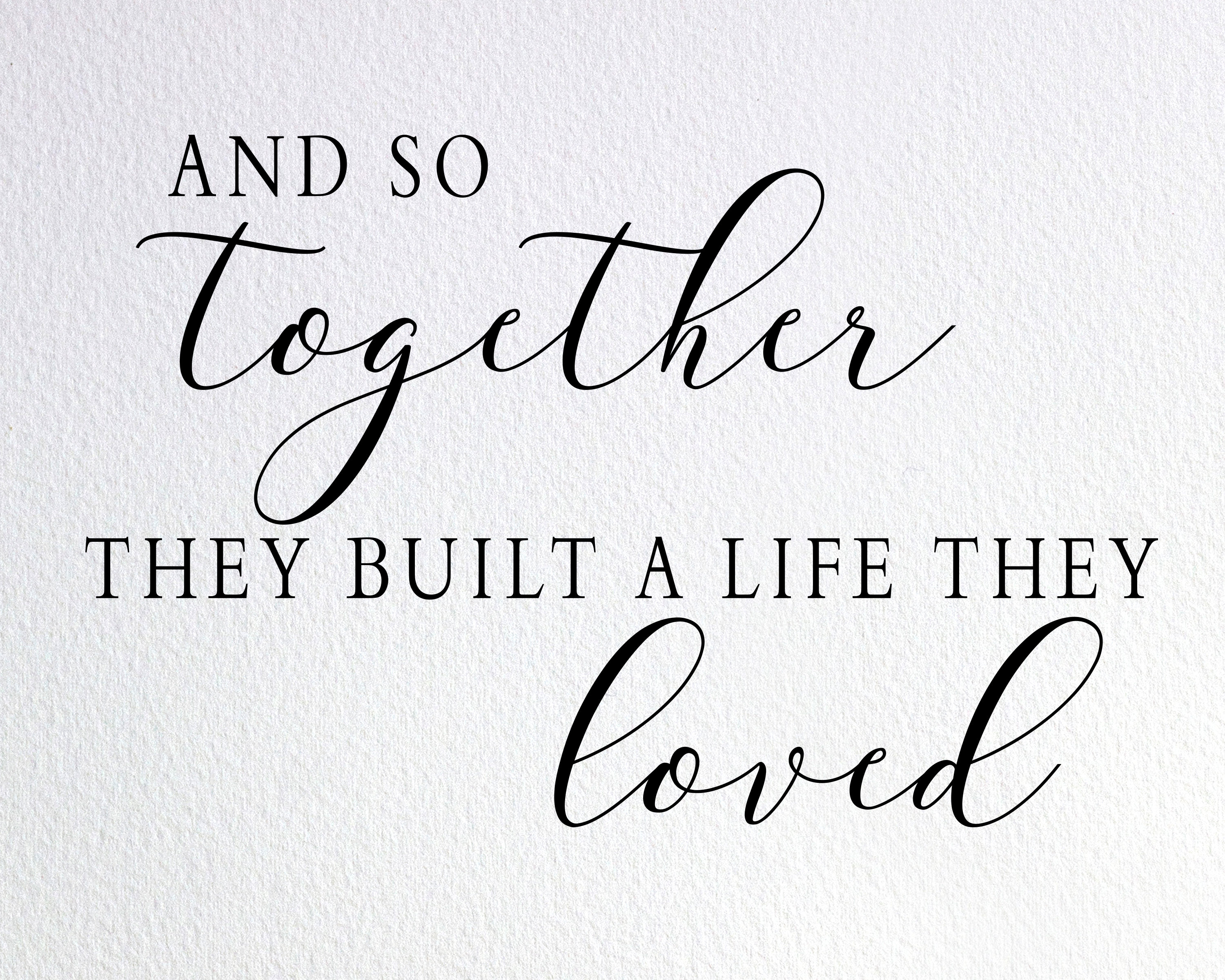 And so Together They Built a Life They Loved Svg Together - Etsy