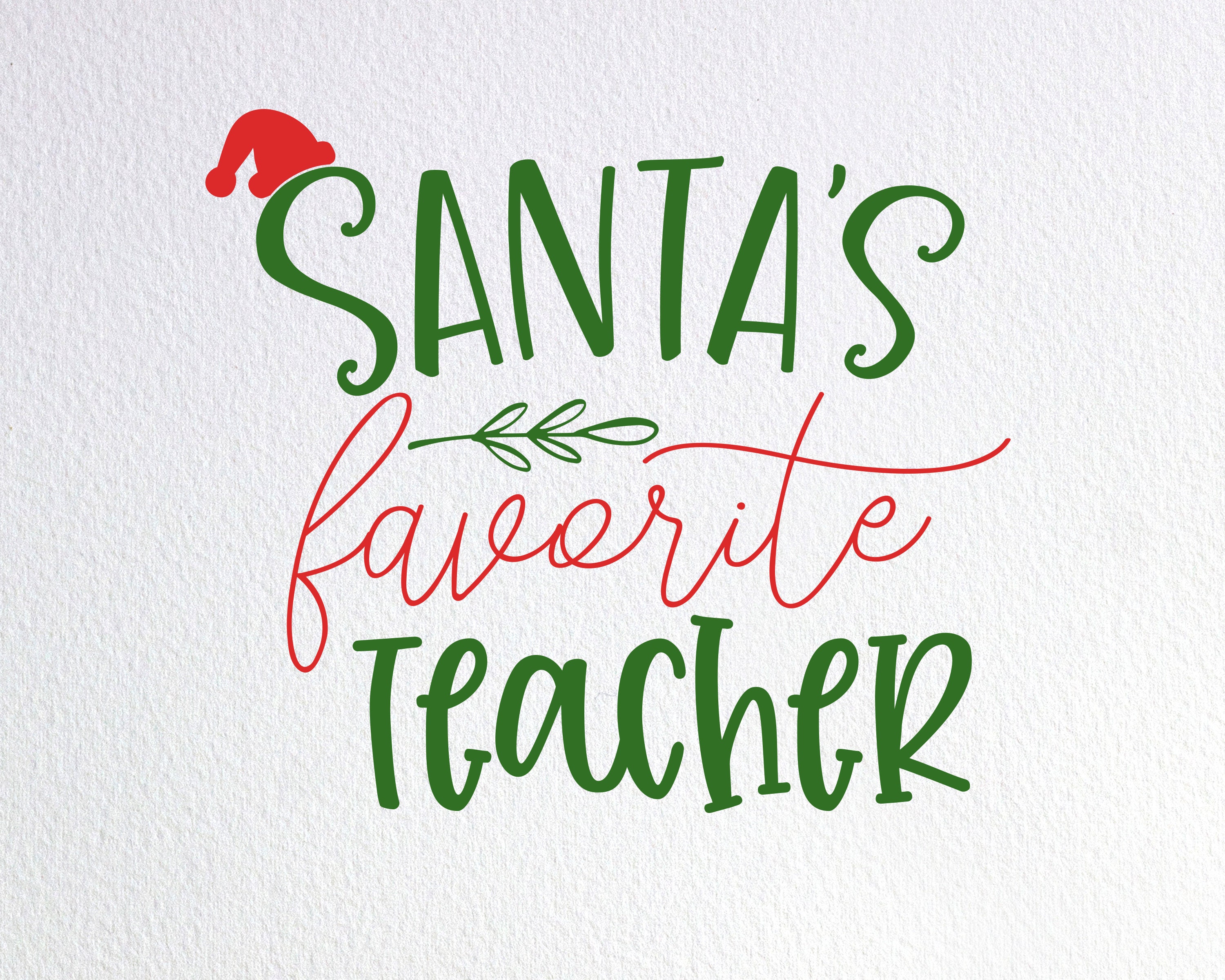 Santas Favorite Teacher Svg Christmas Teacher T Svg Etsy