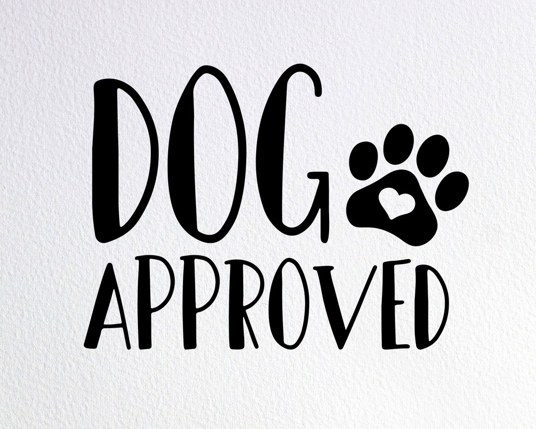 Dog Approved SVG: Funny Pet Onesie Cut File (digital Download) - Etsy