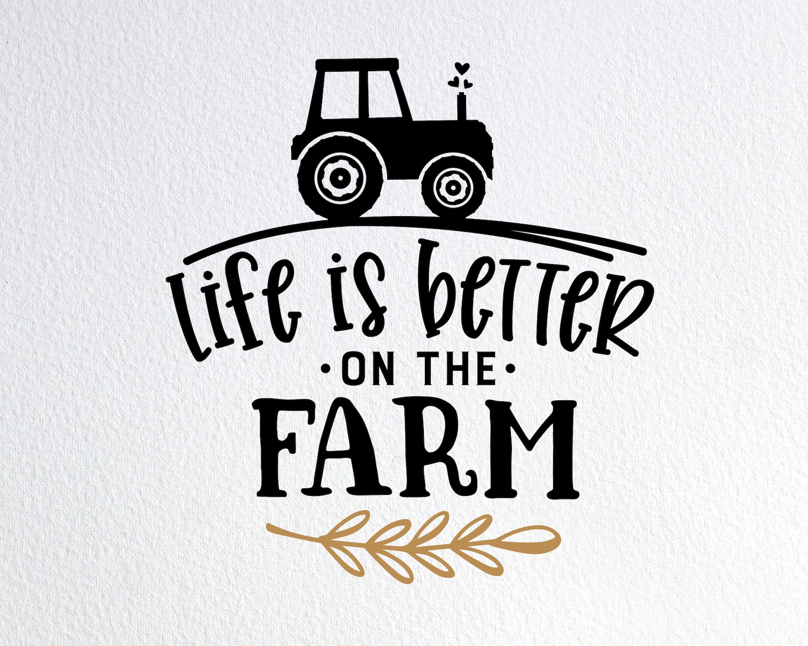 Life is Better on the Farm Svg Farm Life Sign Svg Dxf Png - Etsy