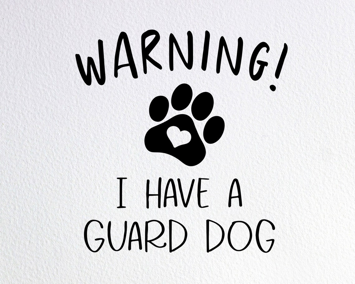 Warning I Have A Guard Dog Svg Baby Guard Dog Svg Baby Dog | Etsy