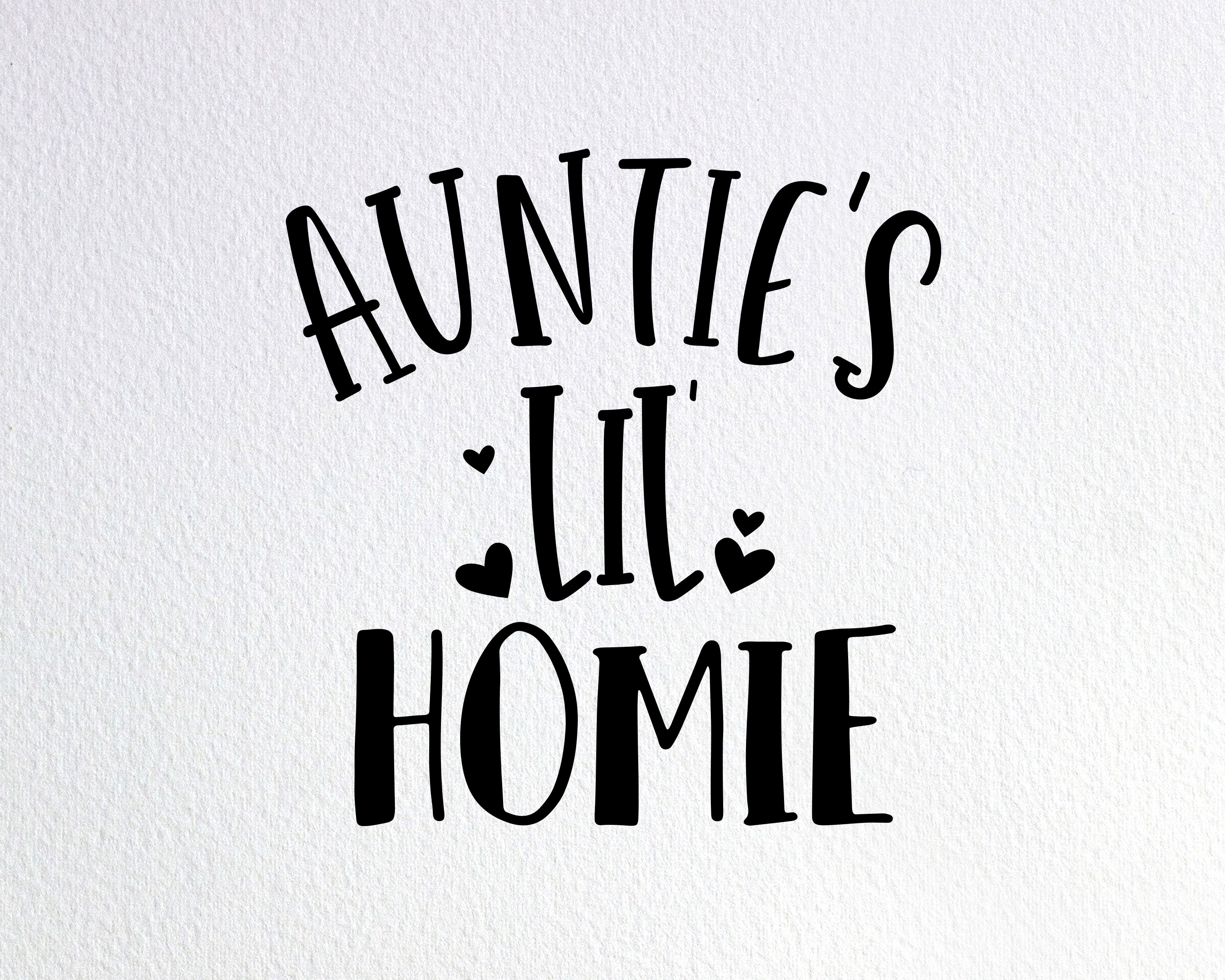Auntie's Lil' Homie Svg New Aunt Onesie Svg Dxf Png - Etsy UK