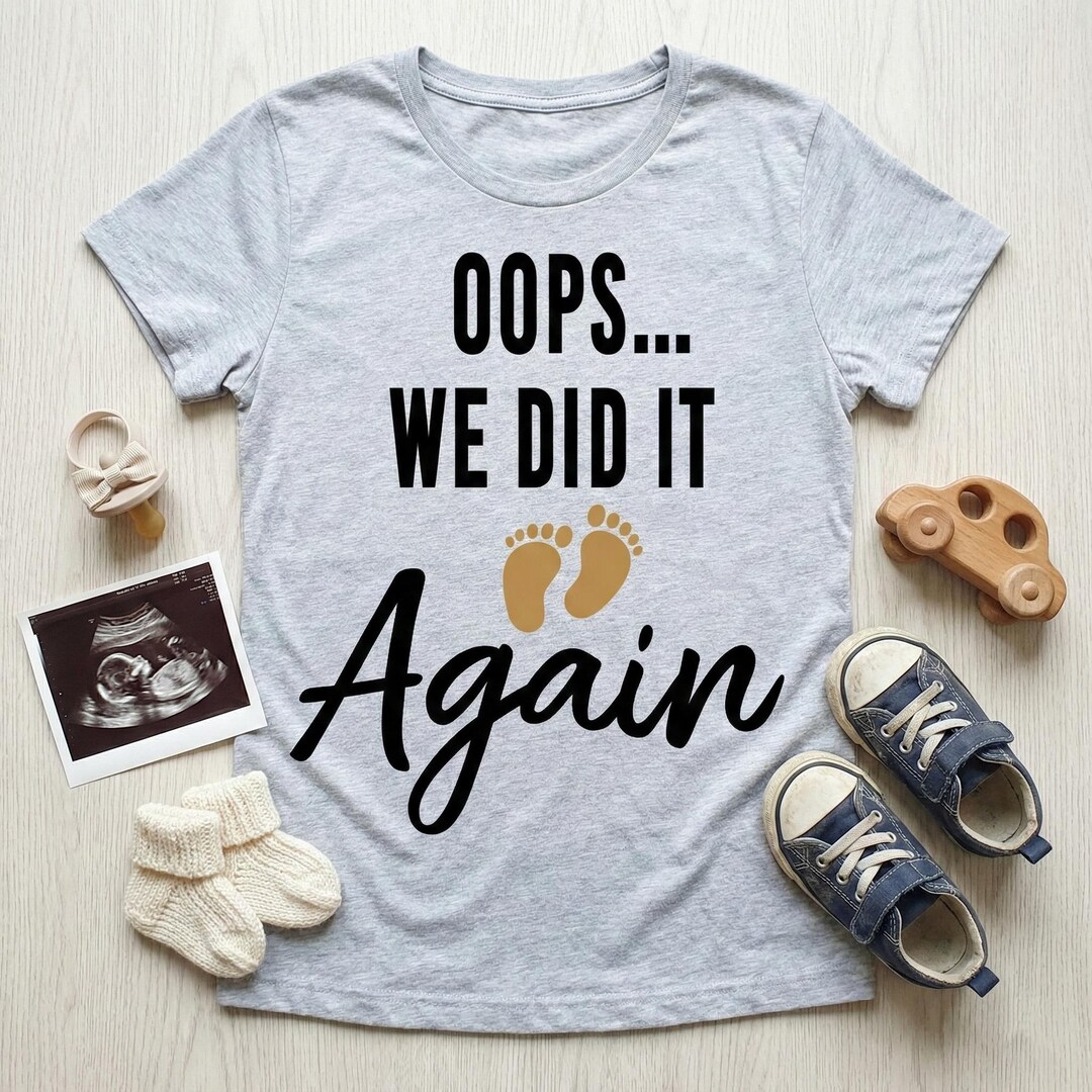 Funny Pregnancy Reveal SVG: Oops We Did It Again, Cricut Silhouette Cut ...