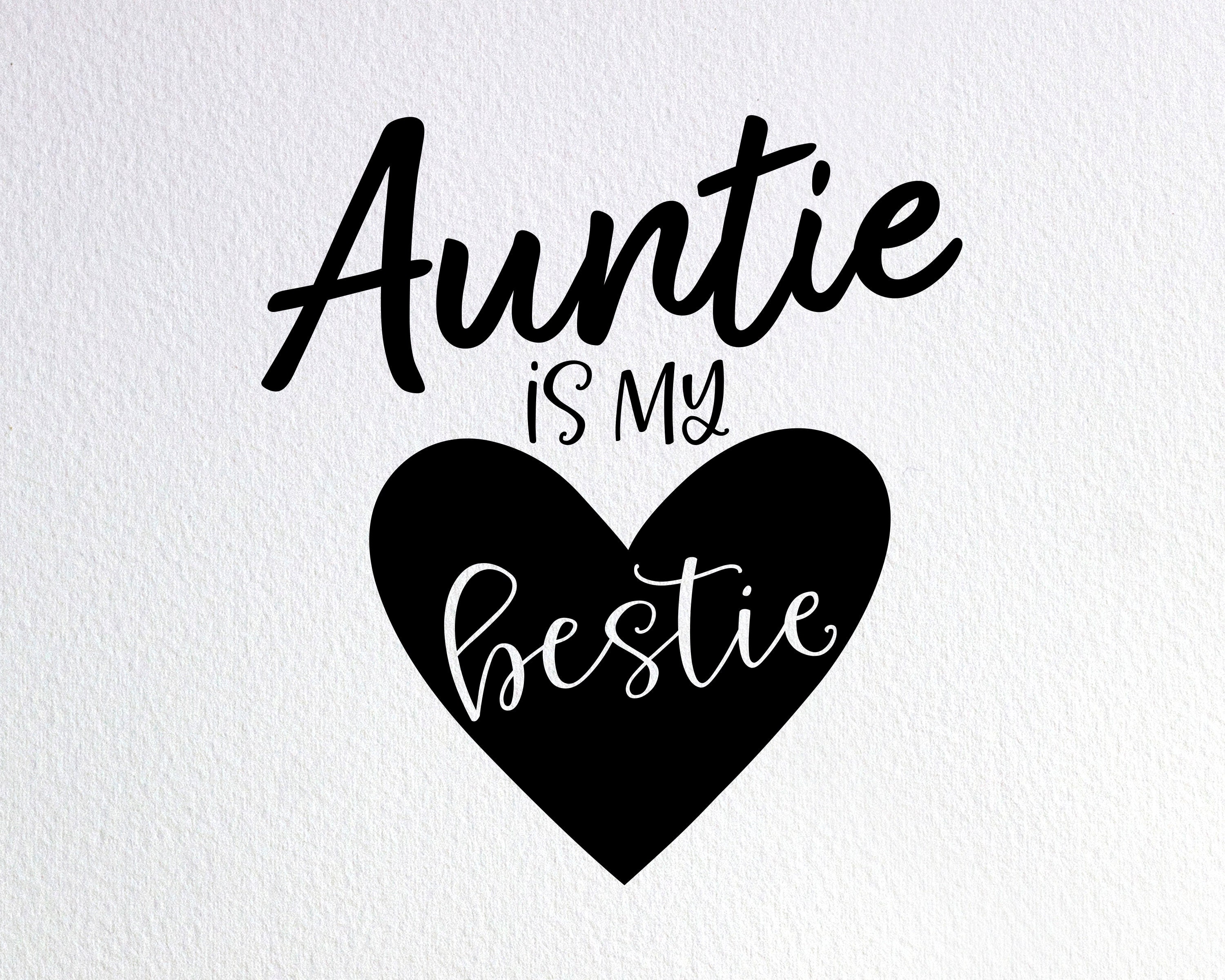 Svg Png Dxf Auntie Is My Bestie Svg Files For Cricut Cricut Auntie My