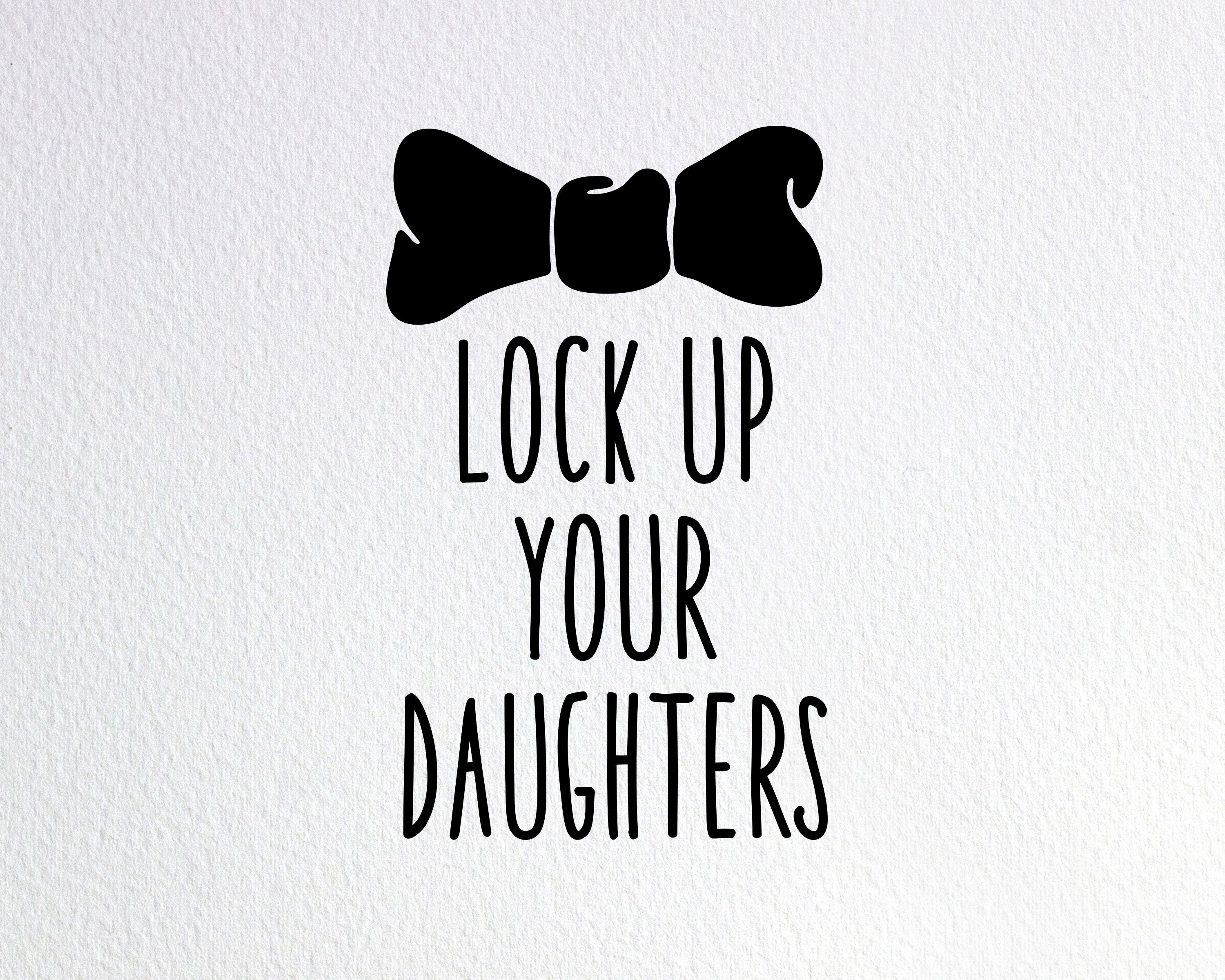 Lock up Your Daughters Svg Funny Baby Boy Onesie Svg Future | Etsy