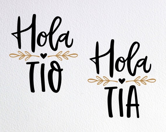 Hola Tio Tia Svg Spanish Baby Reveal Onesies Set Svg Dxf Png - Etsy