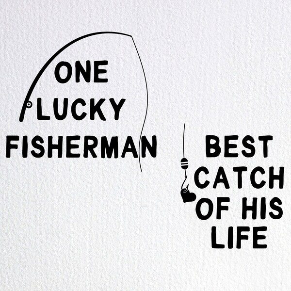 Best Catch of My Life - Etsy