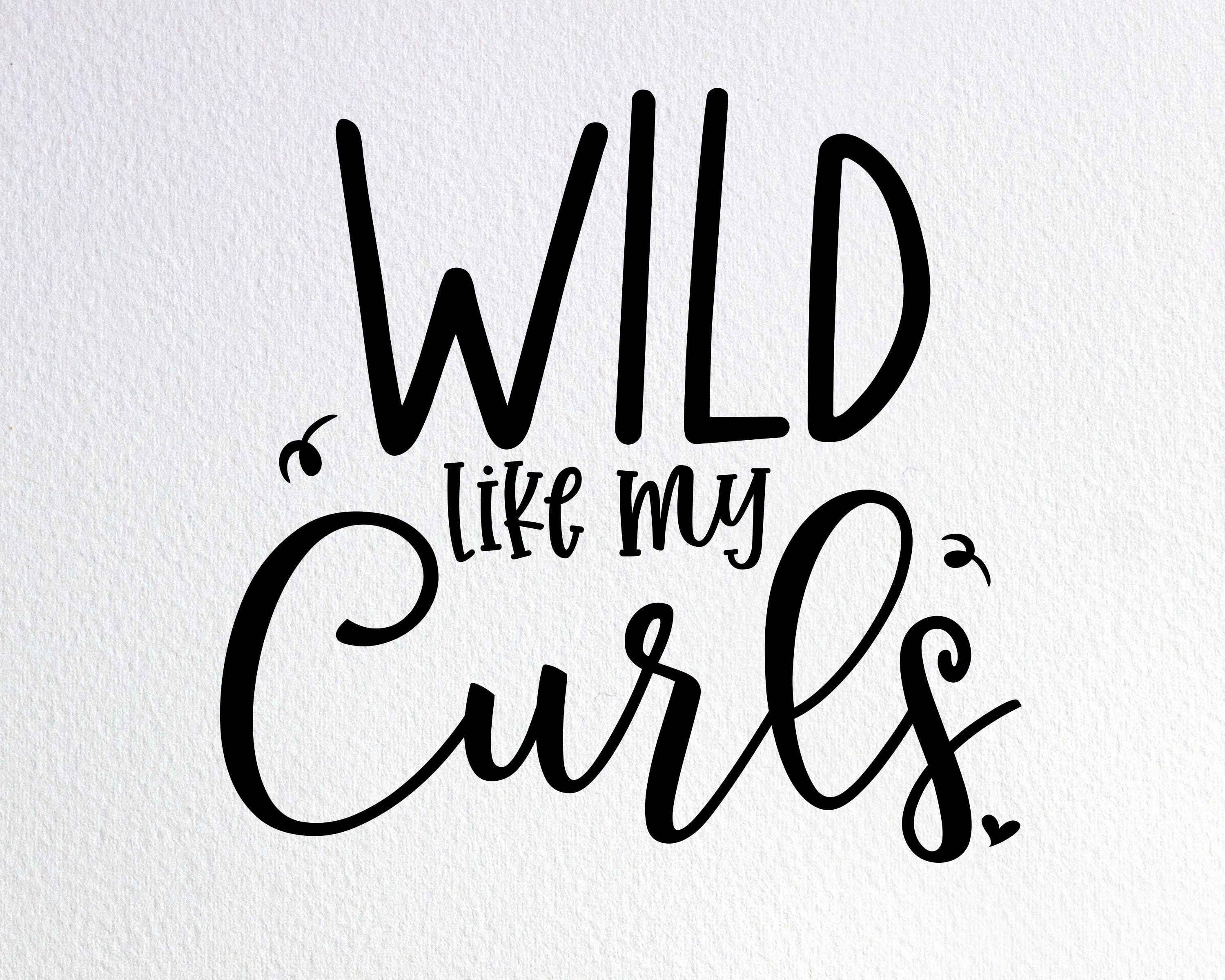 Wild Like My Curls Svg Funny Curly Hair Shirt Svg Dxf Png - Etsy Hong Kong