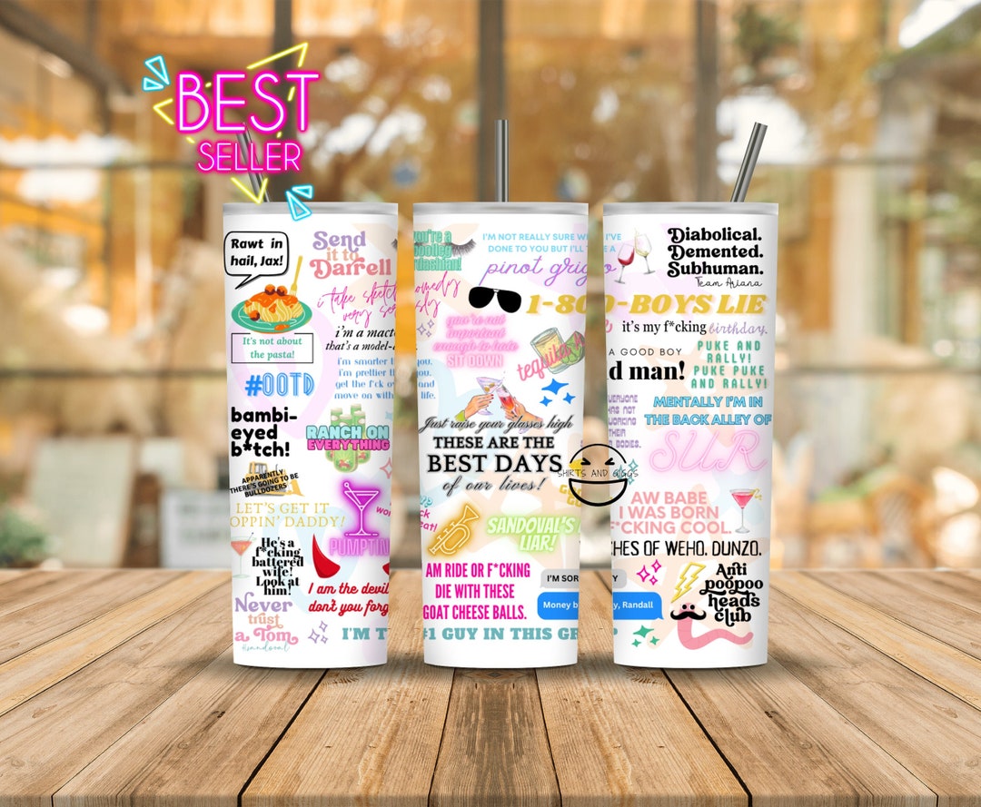 Best-selling Vanderpump Rules Iconic Quotes 20oz Tumbler | Vanderpump ...