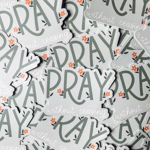 Vinyl Sticker - Pray Without Ceasing | Weatherproof, Bible Lettering ...