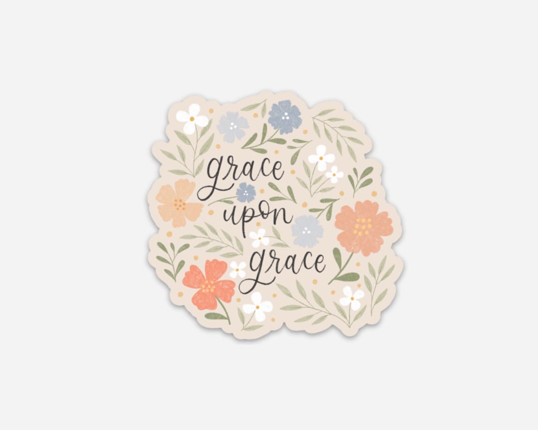 Fridge Magnet - Grace Upon Grace | Hand-lettered, Illustrated, Bible ...
