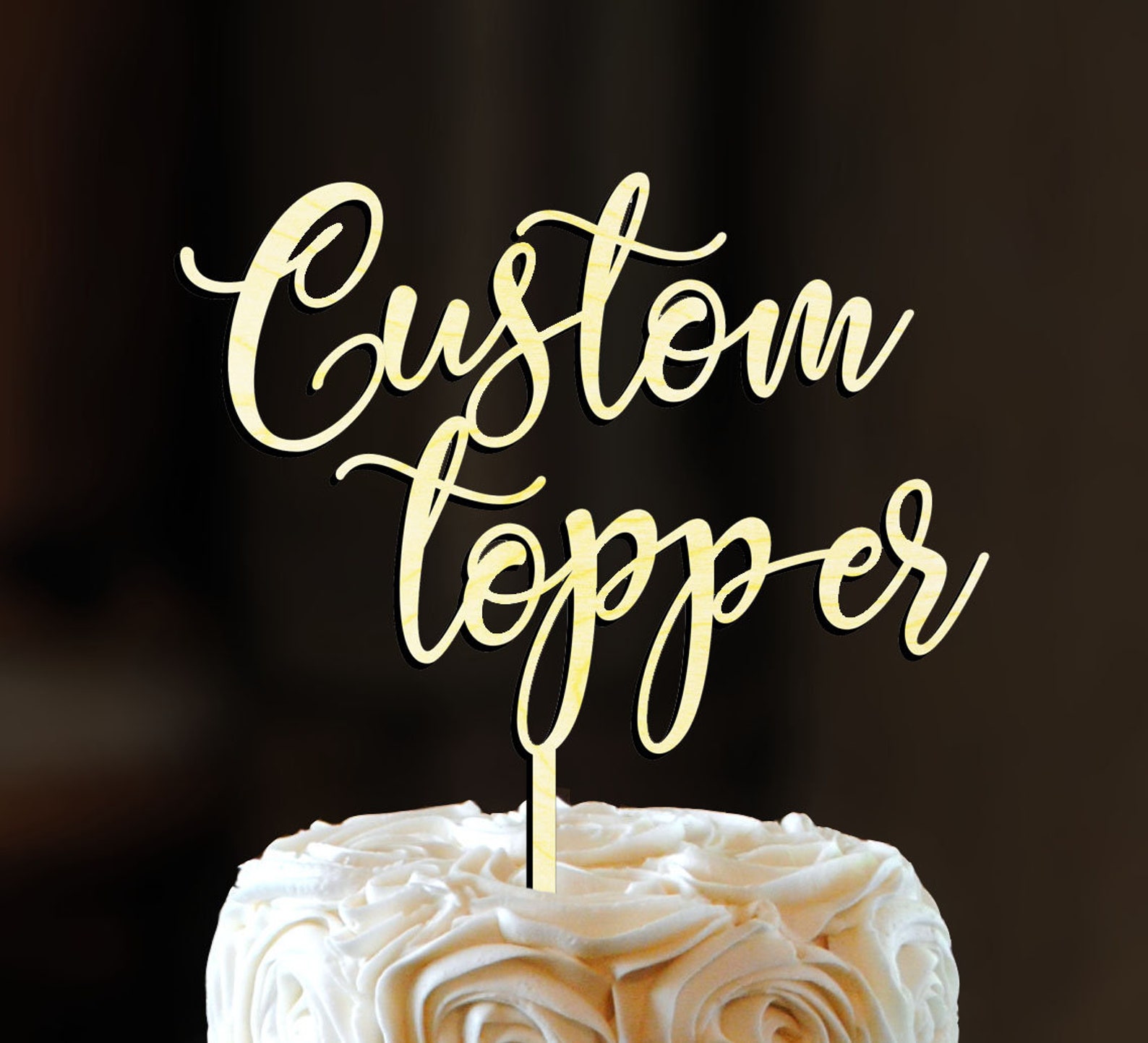 Custom Cake Topper-birthday Cake Topper Personalized Topper - Etsy
